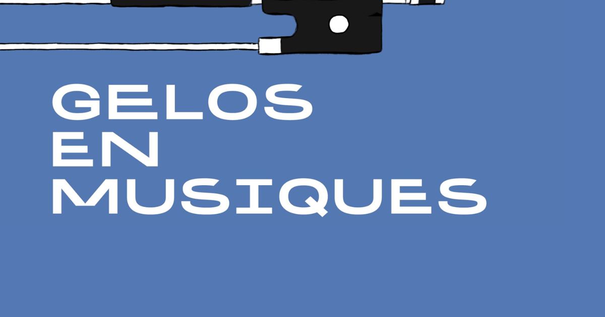 Festival | Gelos en MusiqueS